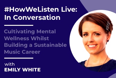 #HowWeListen Live: In Conversation with Emily White (Bestselling Author ...